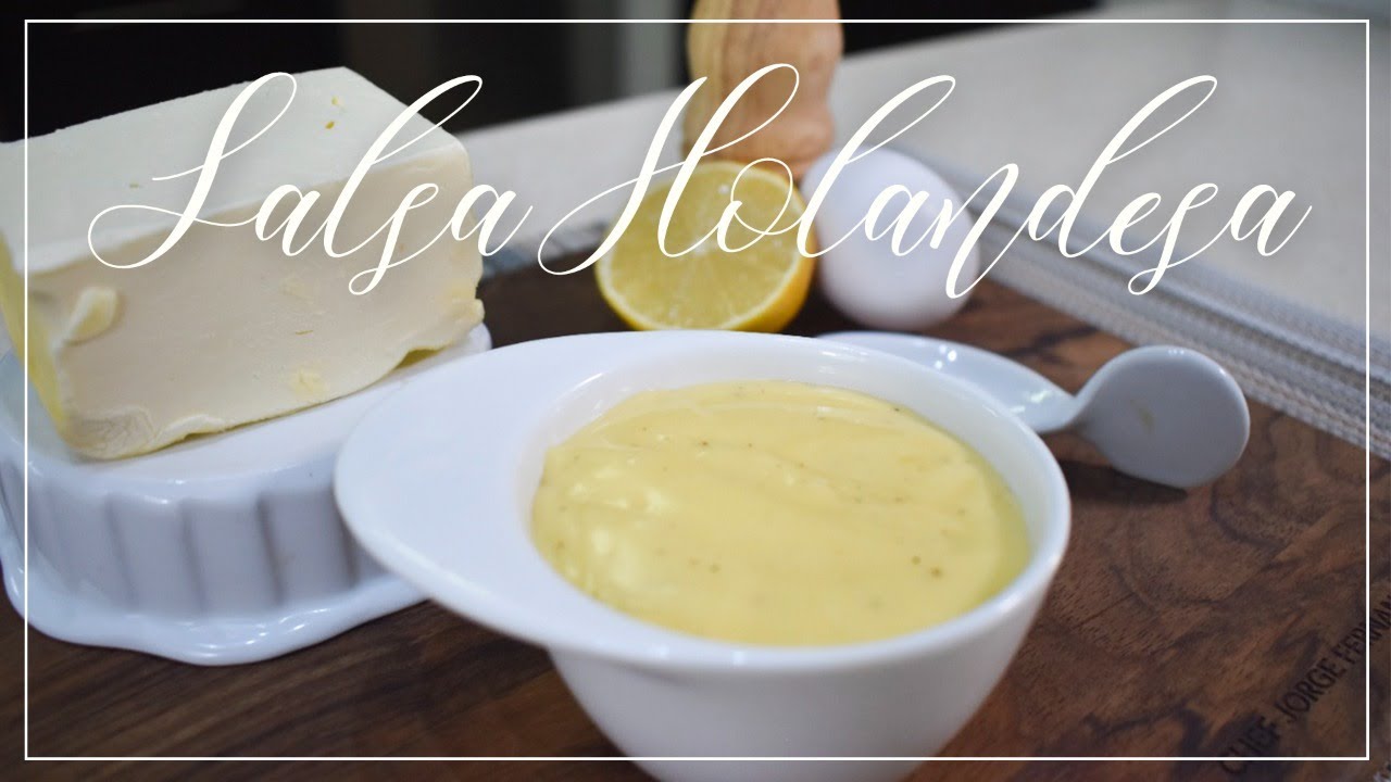 Salsa Holandesa - Chefeel.com